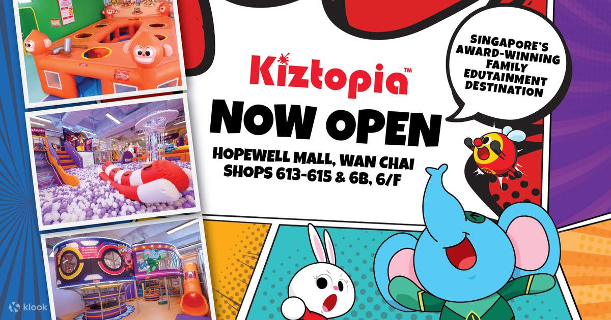 【Klook Exclusive】Hong Kong Kiztopia Admission Ticket - Hopewell Mall - Klook